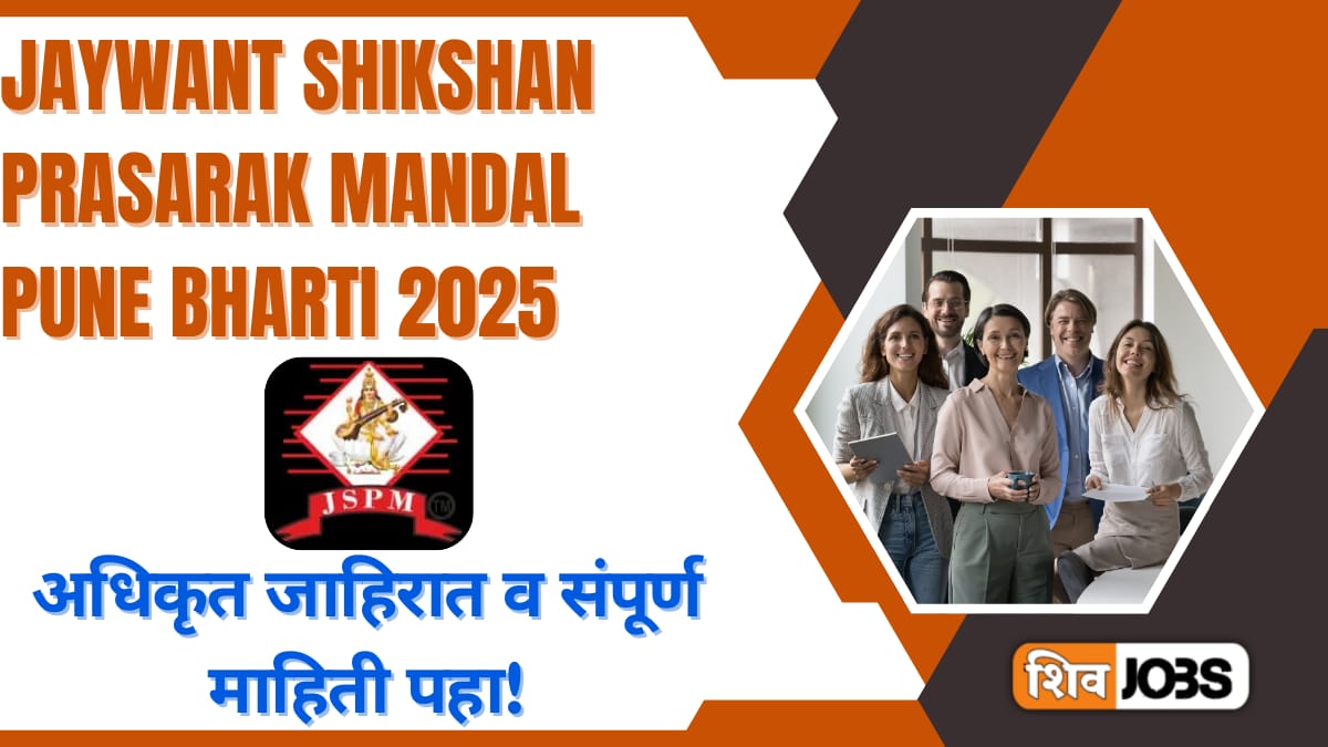Jaywant Shikshan Prasarak Mandal Pune Bharti 2025