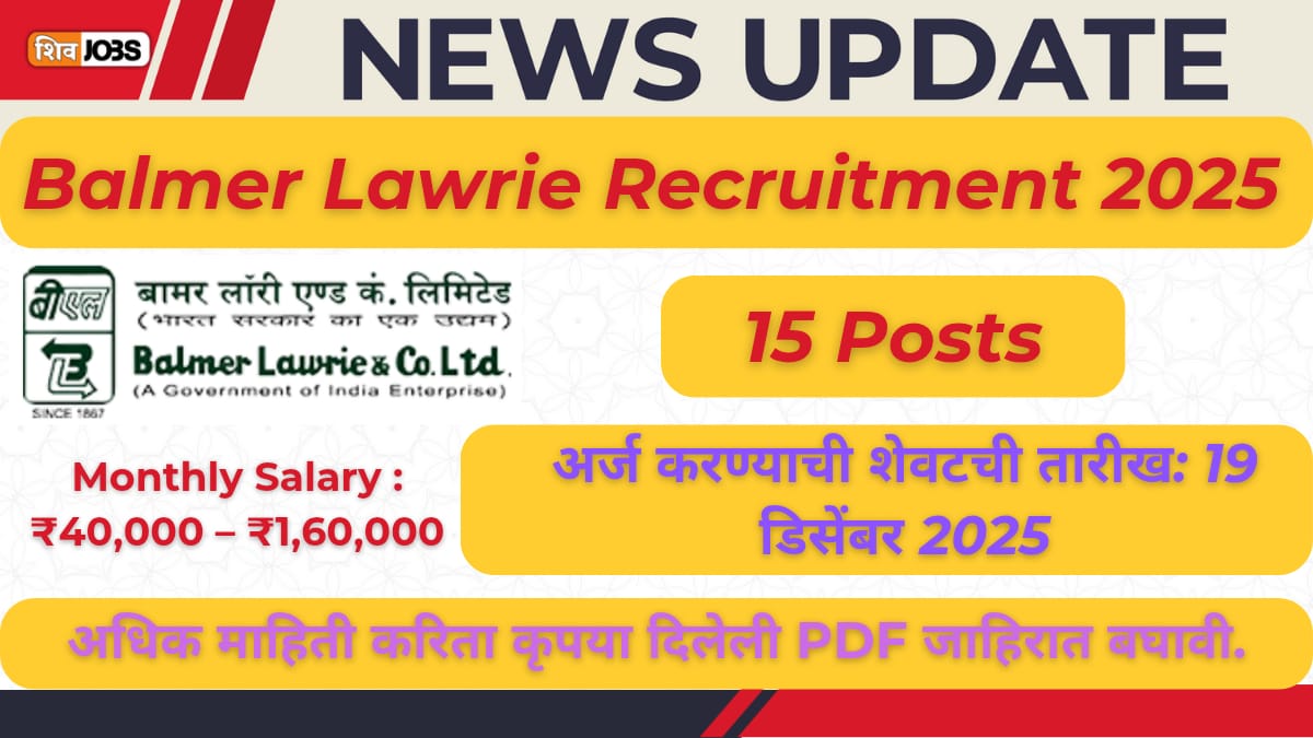 Balmer Lawrie Recruitment 2025 Premium Vacancy: 15 High-Paying Posts ...